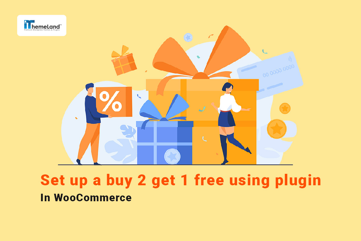 How To Set Up A Buy 2 Get 1 Free In WooCommerce Using Plugin ...
