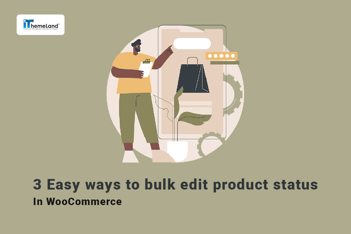 3 Ways To Bulk Edit WooCommerce Product Status (2026)