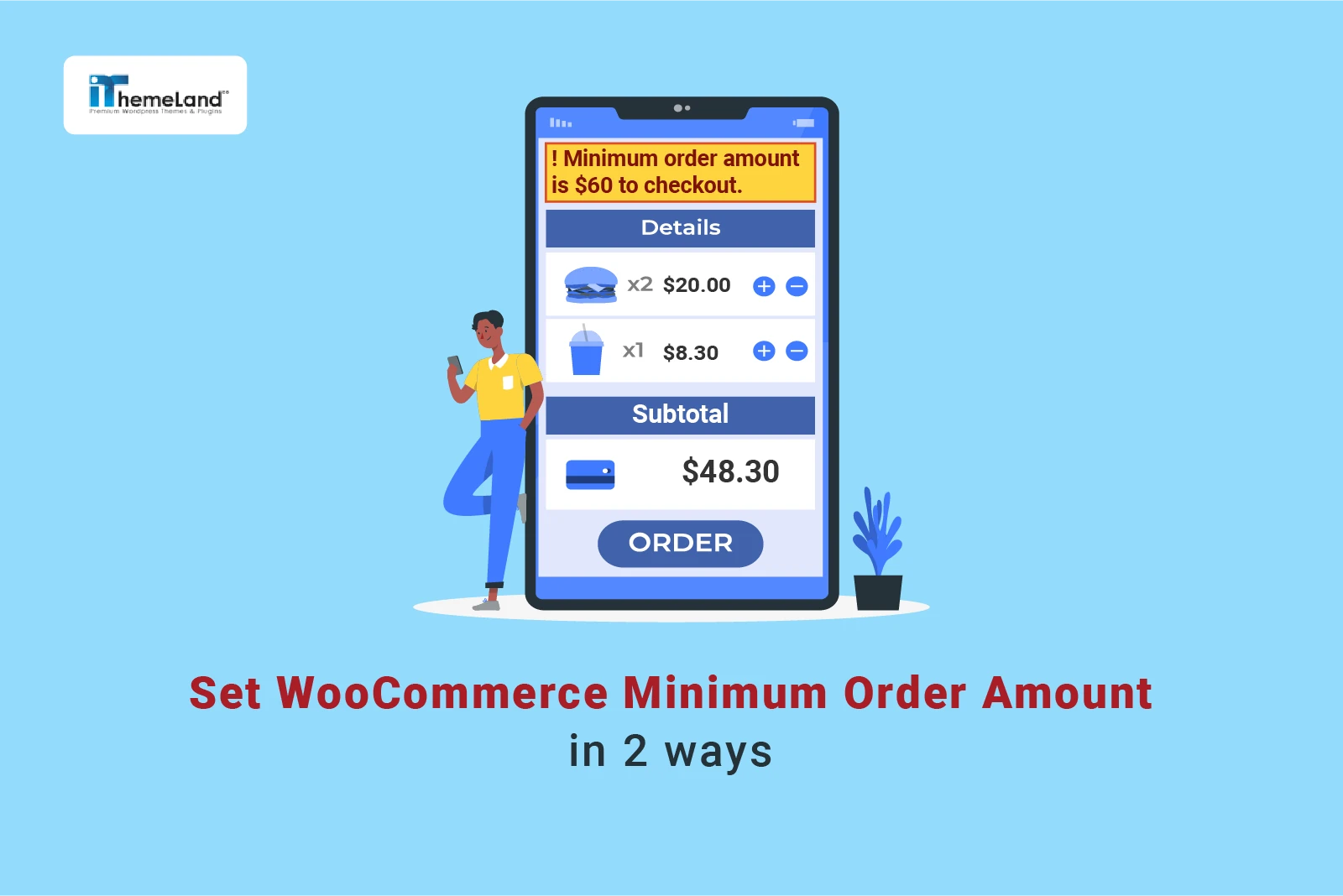 Set WooCommerce Minimum Order Amount In 2 Easy Ways (2025) - IThemeland Blog