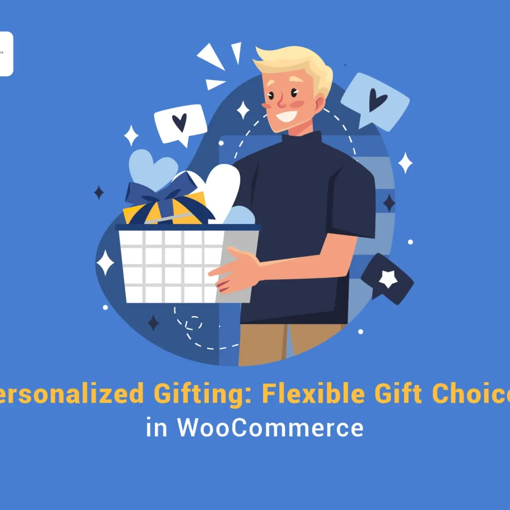 Personalized Gifting: Offering Flexible Gift Choices For Every Shopper ...